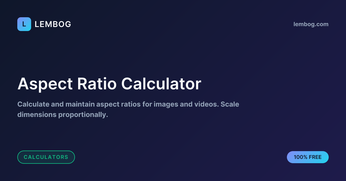 Aspect Ratio Calculator | Lembog